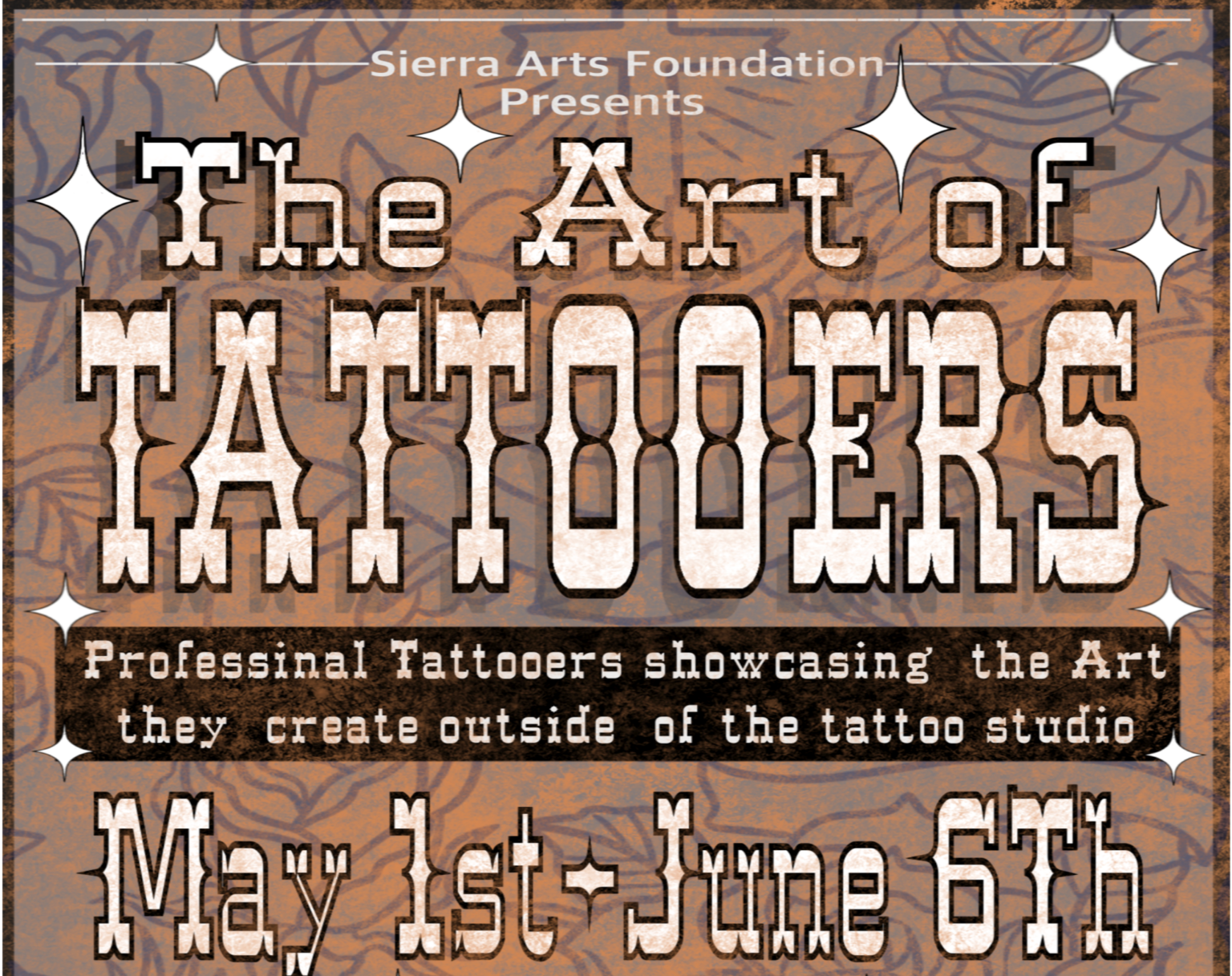May 24th • The Art of Tattooers Artist Reception – Sierra Arts Foundation